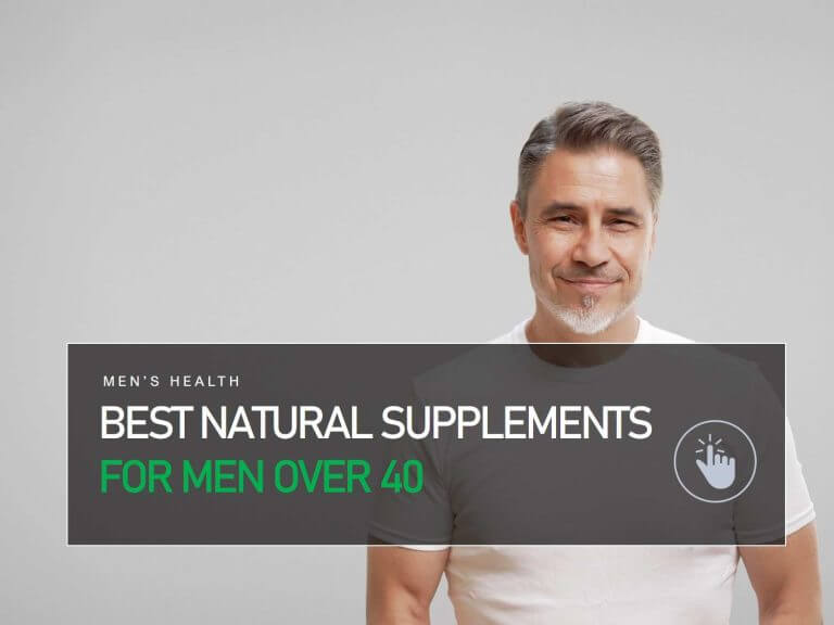 Best Natural Supplements for Men Over 40: Top Herbs that Revitalize Men’s Health - Akarali